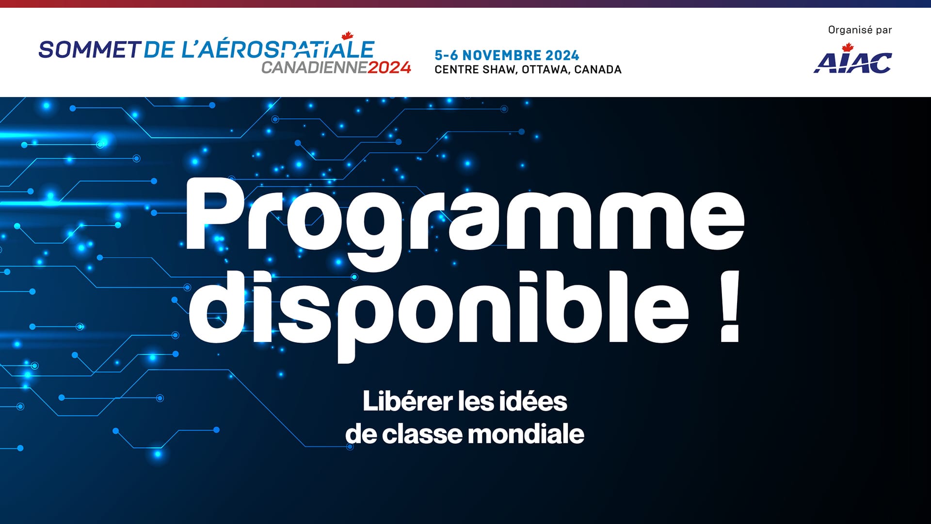 Révélation du programme pour le Sommet de l'aérospatiale canadienne 2024 - AIAC